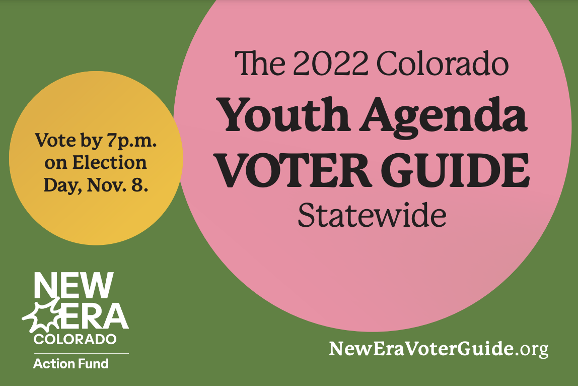 2022 Voter Guides - New Era Colorado
